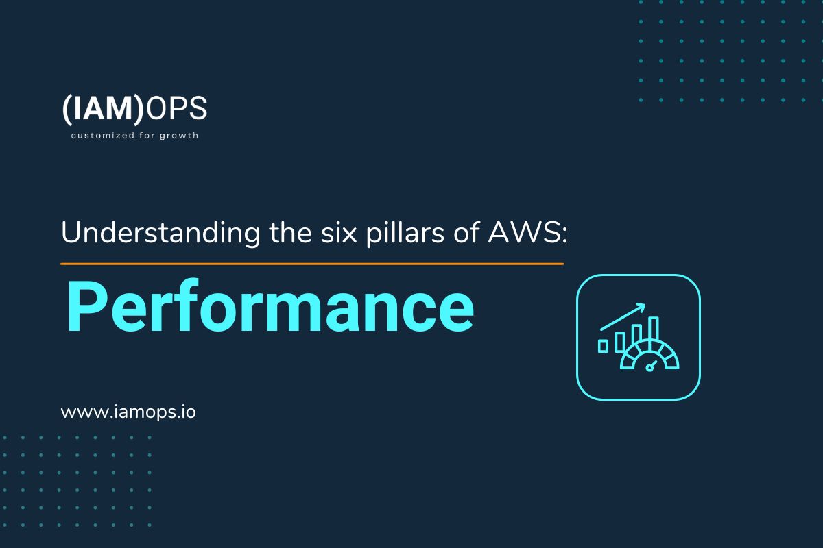 AWS Performance Efficiency: Know how to Optimize your Cloud