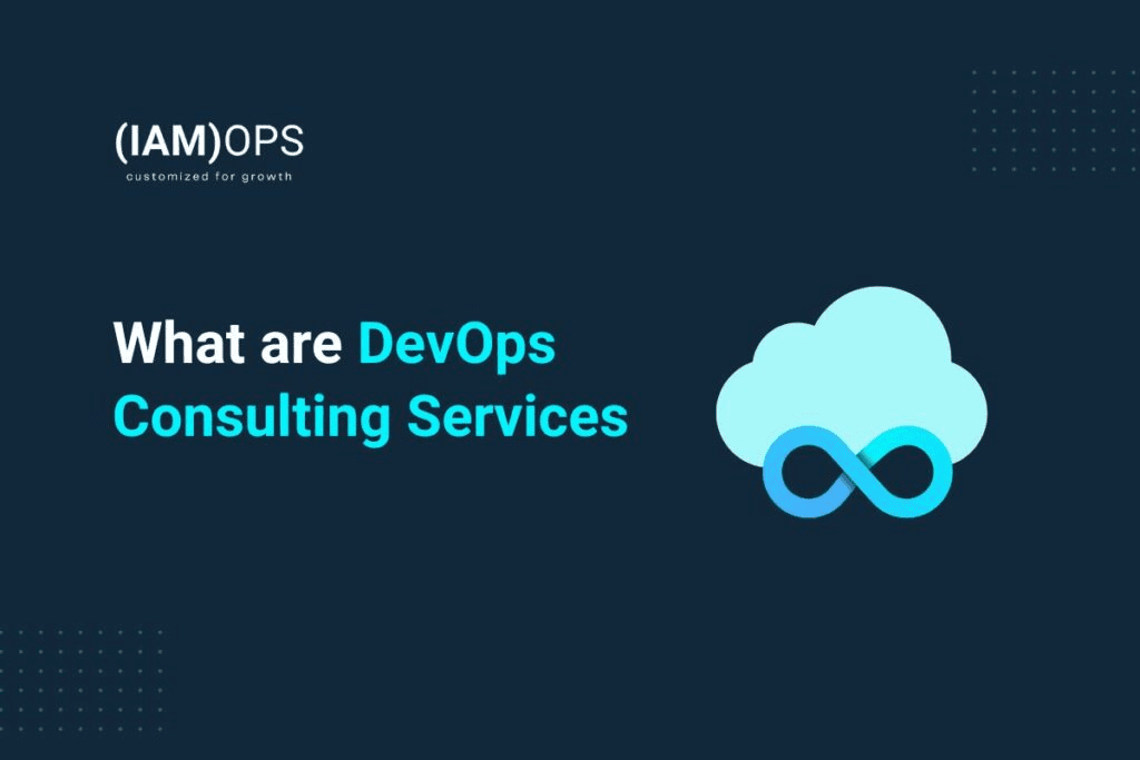 What are DevOps consulting services?