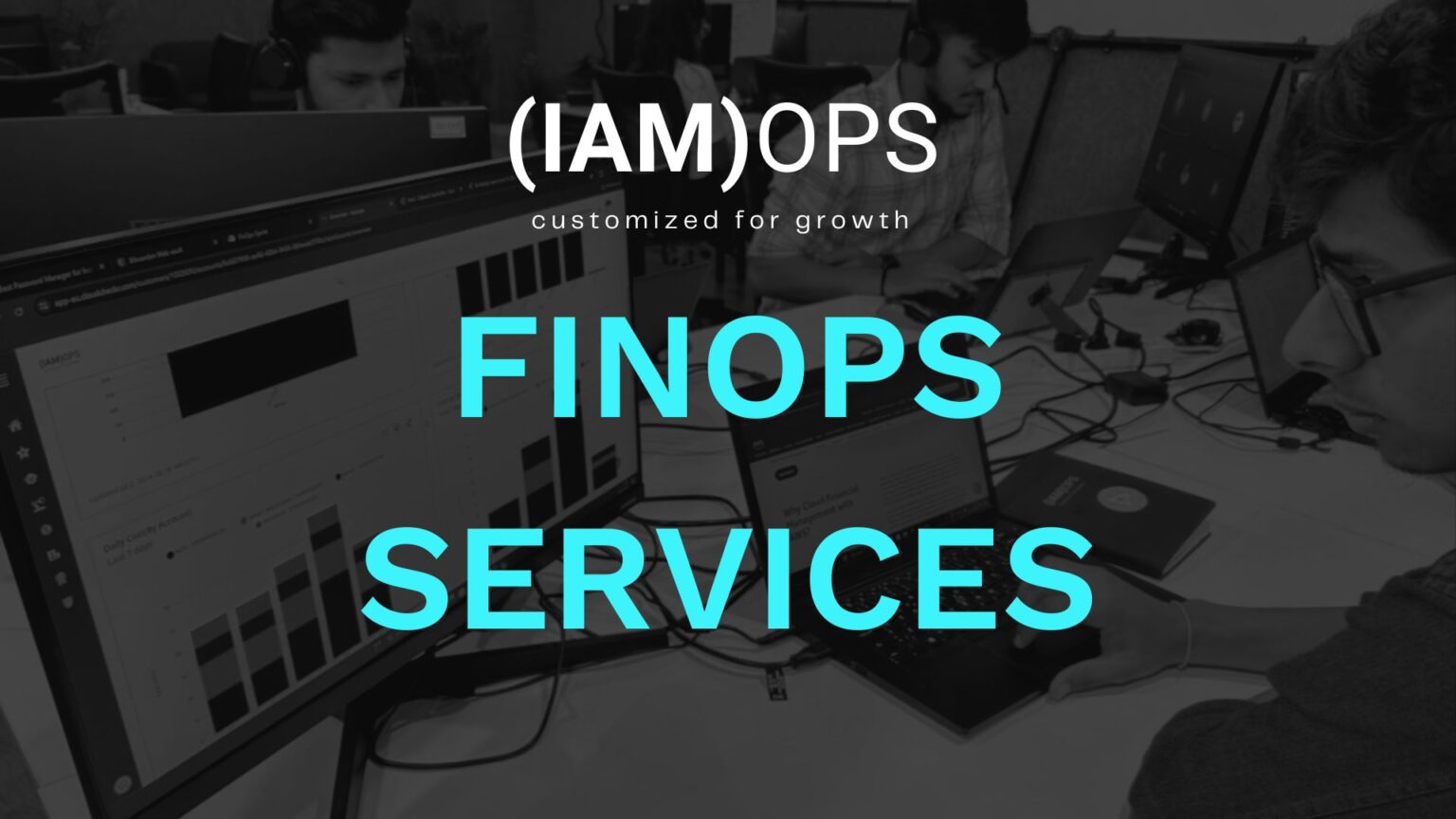 FinOps Services by IAMOPS: Optimize your Cloud Costs